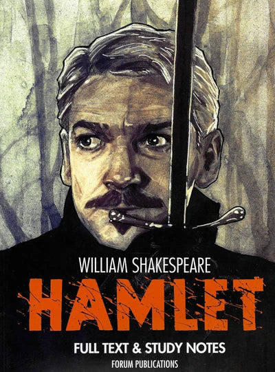 Hamlet - Full Text And Study Notes - 3rd / New Edition (2022 ...