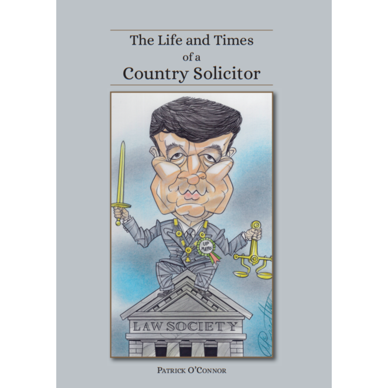 The Life and Times of a Country Solicitor – Mcloughlin's Bookshop